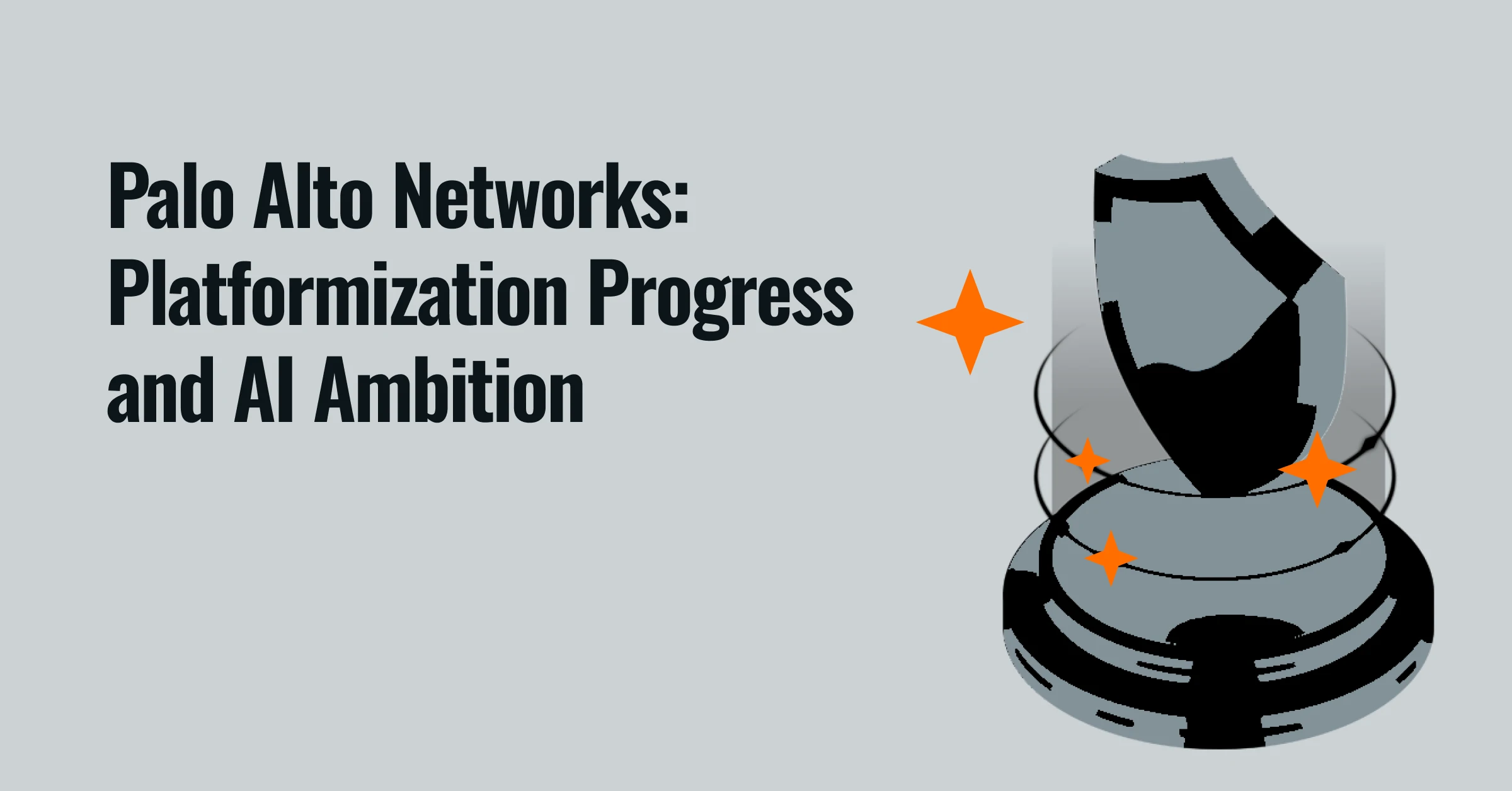 Palo Alto Networks: Platformization Progress and AI Ambition