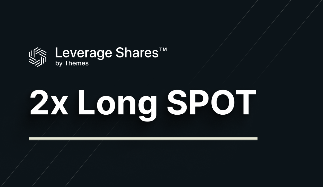 2x Long SPOT (Spotify) Daily ETF | SPOG